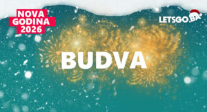 Budva Nova godina 2026 | LETSGO.BA
